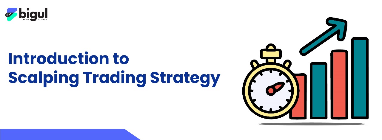 Introduction to Scalping Trading Strategy